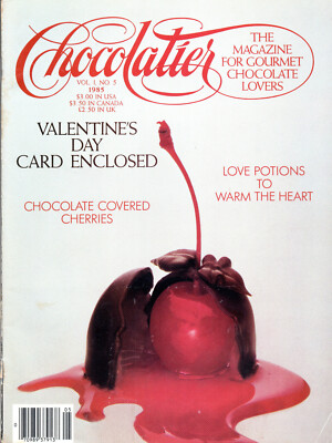 CHOCOLATIER Magazine 1985 Volume 1 Number 5 Chocolate Covered Cherries ...