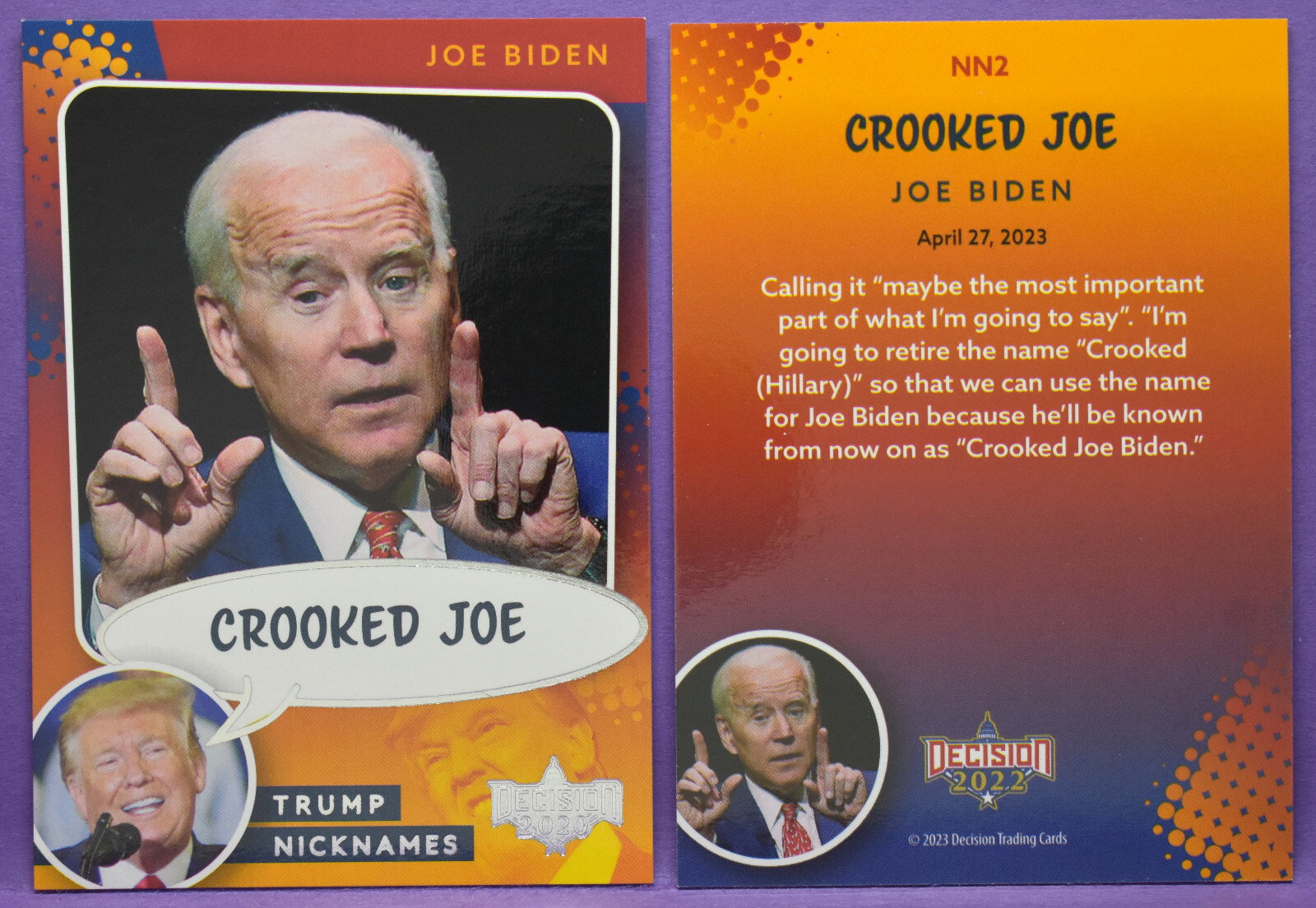 Joe Biden 2022 Decision Update TRUMP NICKNAMES Insert #NN2 - CROOKED ...
