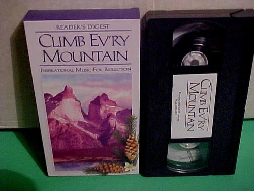 Reader's Digest Climb Ev'ry Mountain VHS Inspirational Music For ...