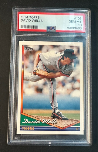 David Wells 1994 Topps Baseball Card #105 PSA 10 GEM MT Tigers HOF Pop ...
