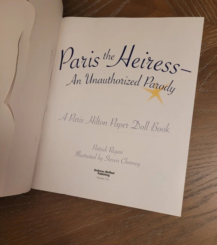Paris the Heiress - An Unauthorized Parody: A Paris Hilton Paper Doll ...