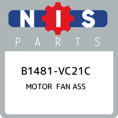 B1481-VC21C Nissan Motor fan ass B1481VC21C, New Genuine OEM Part | eBay