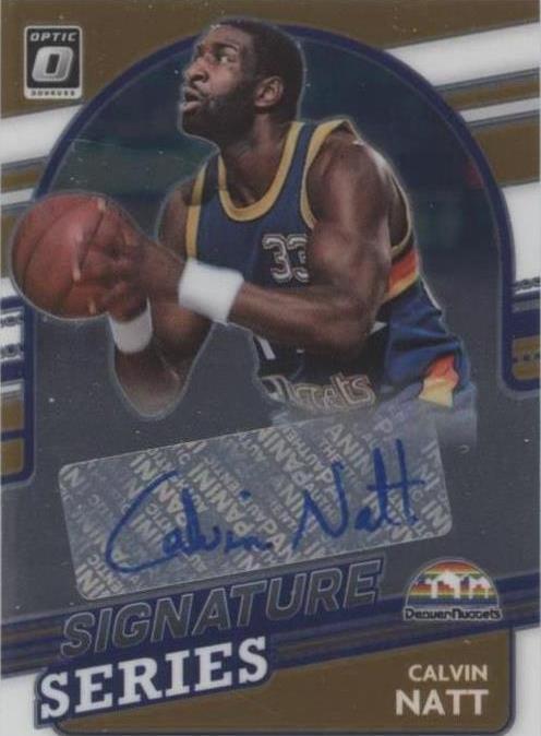 2021-22 Panini Donruss Optic - Signature Series Calvin Natt #SS-CNT (AU ...