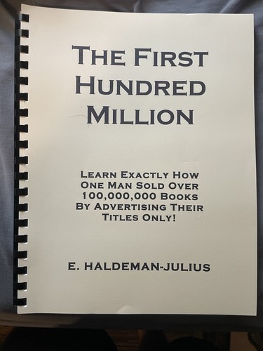 Recommended Gary Halbert Dan Kennedy THE FIRST HUNDRED MILLION E ...