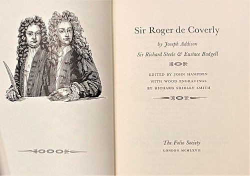 Sir Richard Steele Joseph Addison, Eustace Budgell / SIR ROGER DE ...