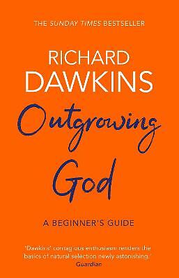 Outgrowing God: A Beginner's Guide by Richard Dawkins (Paperback, 2020 ...
