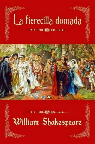 William Shakespeare La fierecilla domada (Poche) 9781530051533 | eBay