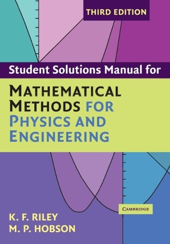 K. F. Riley M. Student Solution Manual for Mathematical (Paperback) (US ...