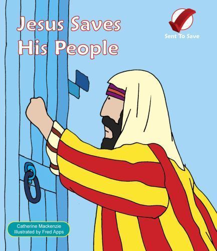 Jesus Saves His People by Catherine MacKenzie (2008, Children's Board ...