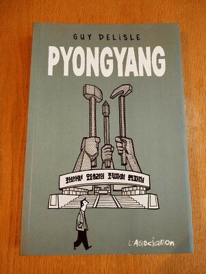 Pyongyang - Delisle Guy / BD | eBay