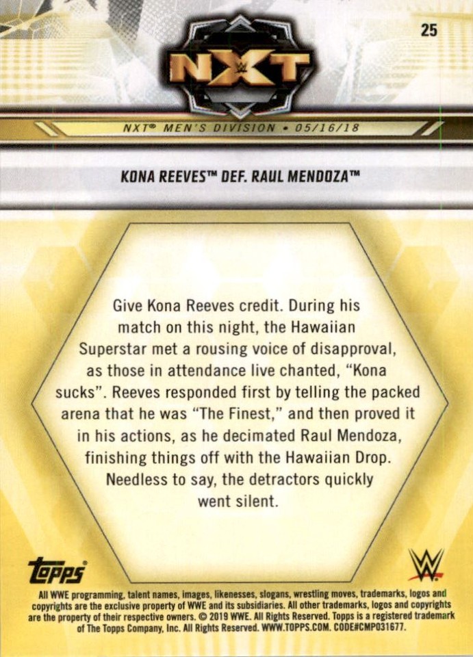 2019 Topps WWE NXT Bronze #25 Kona Reeves Def. Raul Mendoza | eBay
