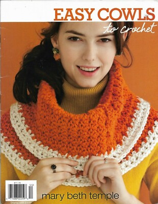 EASY COWLS TO CROCHET 12 DESIGNS WOMEN'S CROCHET PATTERN BOOK | eBay