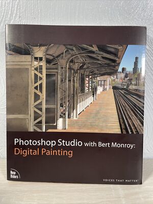 Voices That Matter Ser.: Photoshop Studio : Digital Painting by Bert ...