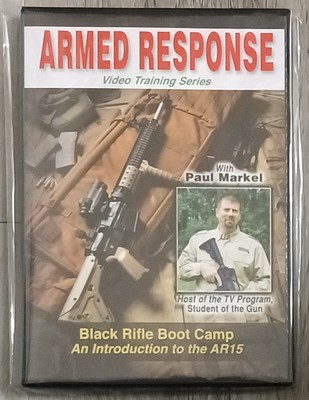 Armed Response Black Rifle Boot Camp An Introduction AR15 with Paul ...