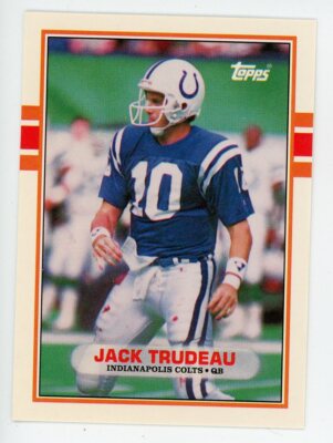 1989 TOPPS TRADED FOOTBALL #93T - JACK TRUDEAU - INDIANAPOLIS COLTS | eBay