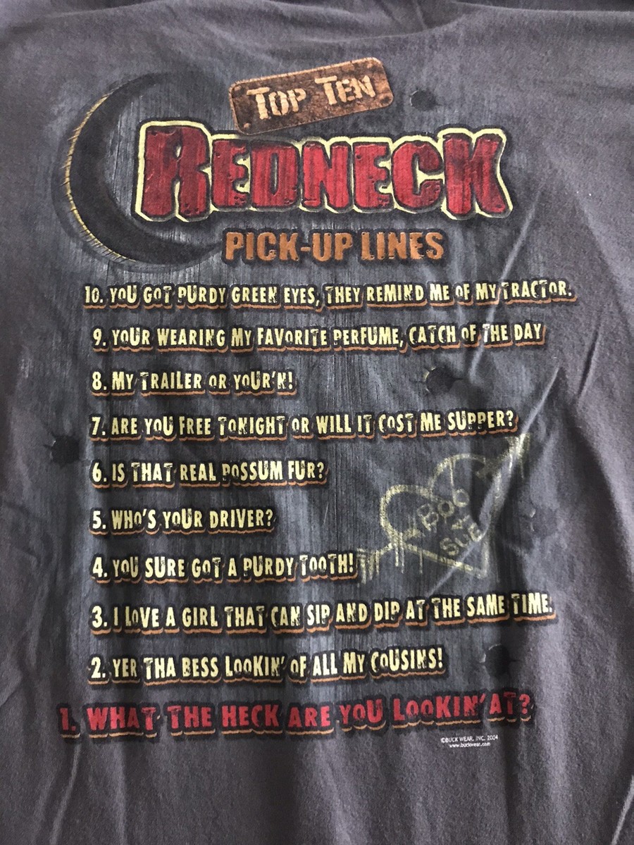 Redneck Pick Up Lines
