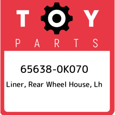 65638-0K070 Toyota Liner, rear wheel house, lh 656380K070, New Genuine ...