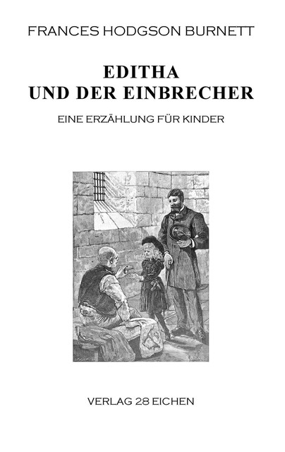 Editha und der Einbrecher von Frances Hodgson Burnett (2016, Taschenbuch) online kaufen | eBay.de