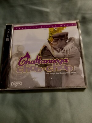 CHATTANOOGA CHOO CHOO & SONGS THAT BROUGHT US HOME CD READERS DIGEST ...