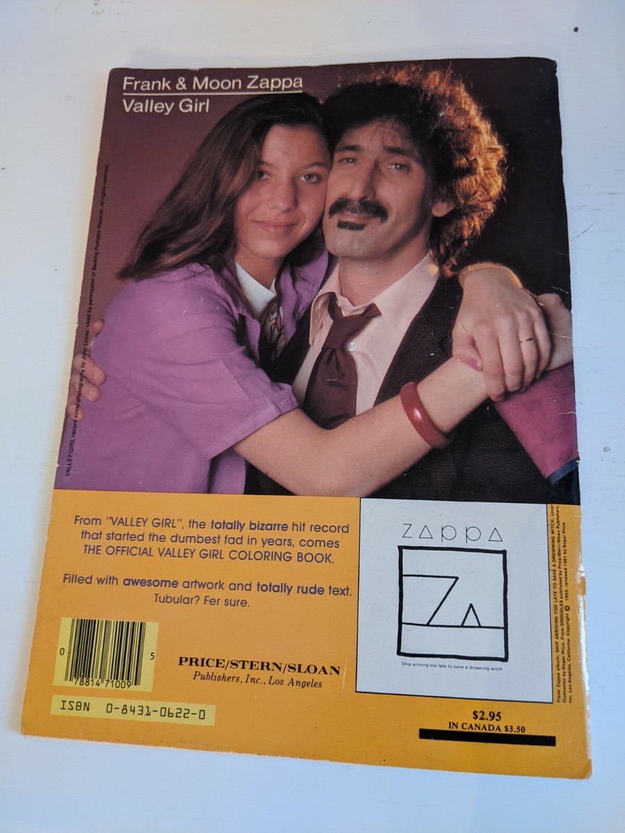 Moon Zappa Valley Girl VALLEY GIRL / FRANK & MOON ZAPPA 1982 BARKING