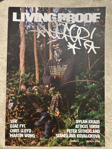 Living Proof Magazine Issue 5 / VFR OJAE Martin Wong Peter Sutherland ...