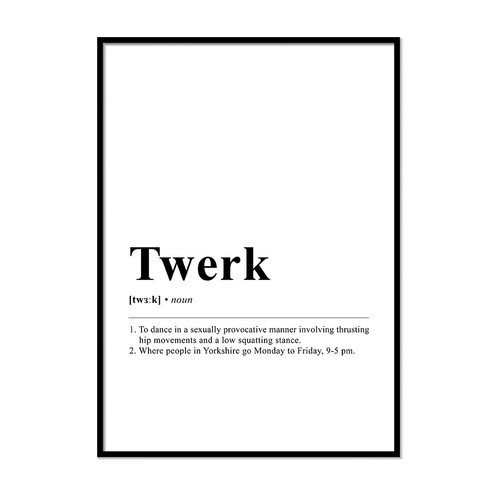 Twerk Word Definition Scandinavian Art Modern Framed Print Quote Print ...