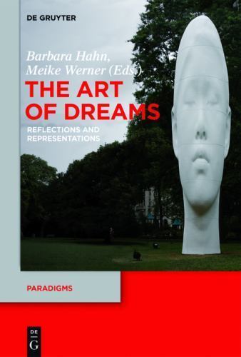Paradigms Ser.: Art of Dreams : Reflections and Representations by ...