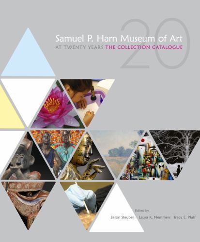 Samuel P. Harn Museum of Art at Twenty Years : The Collection Catalogue ...