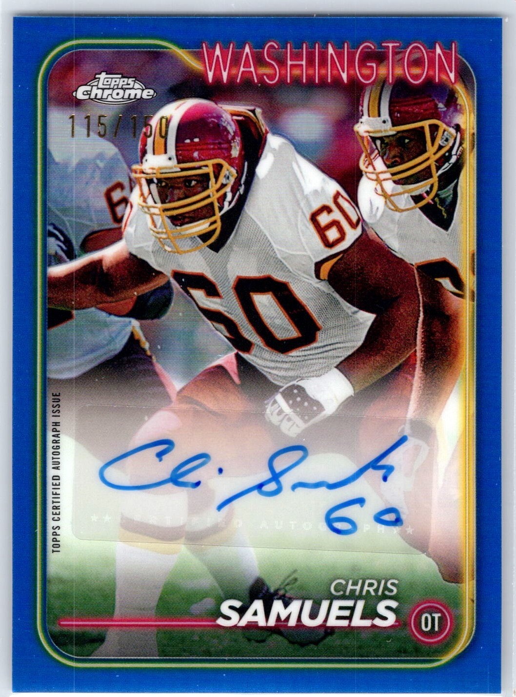 2024 Topps Chrome - Autographs Chris Samuels #BA-CSA Blue Refractor ...