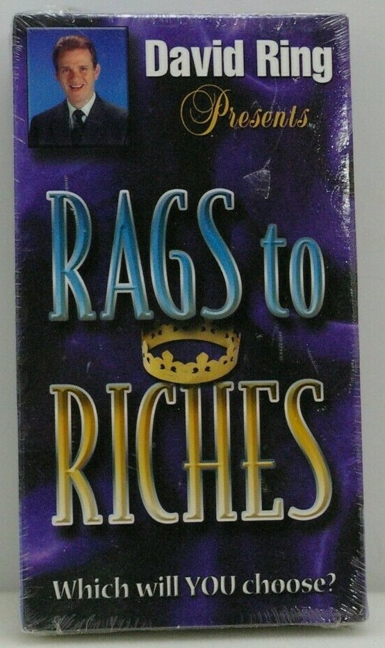 DAVID RING Ministries "Rags To Riches: Which Will YOU Choose ...