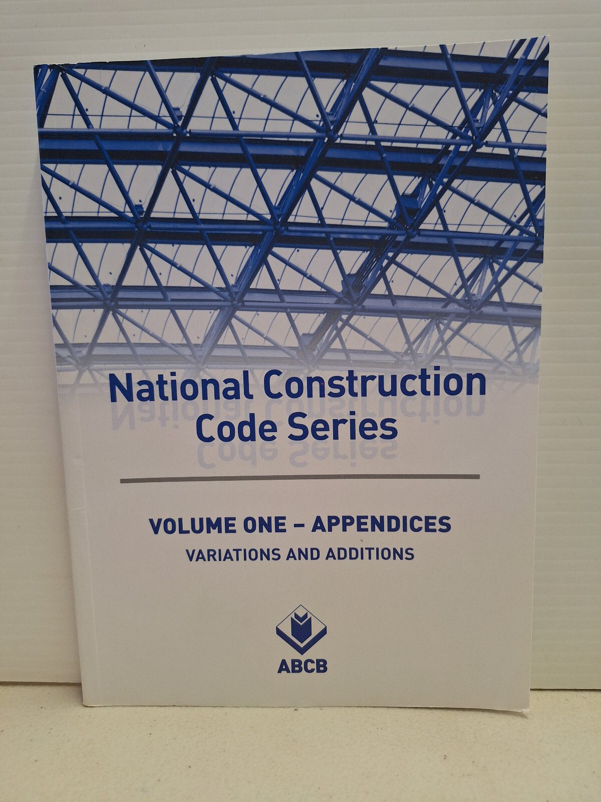 National Construction Code Series 2011 Volume One Appendices | eBay