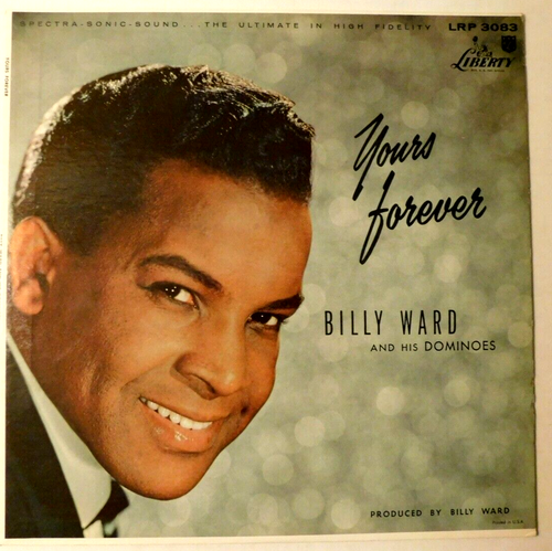 LP Billy Ward and his Dominoes "Yours Forever" Liberty LRP 3083 | eBay