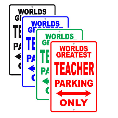 World's Greatest Teacher Parking Only Gift For Teachers Day Aluminum ...