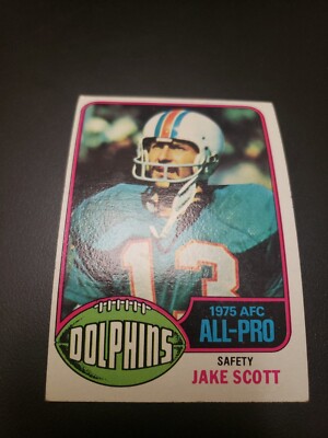 1976 TOPPS JAKE SCOTT . MIAMI DOLPHINS #120 | eBay