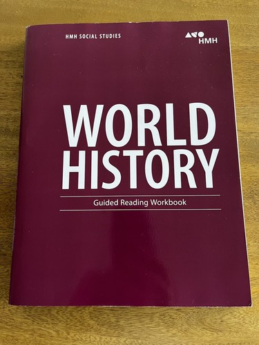 HMH SOCIAL STUDIES WORLD HISTORY: GUIDED READING WORKBOOK By Houghton ...