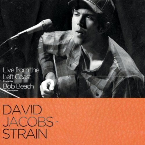 DAVID JACOBS-STRAIN - Live From The Left Coast - CD - **Excellent ...