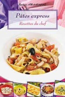 Pasta Express - Recipes The Chef Rachida Amhaouche New | eBay Australia