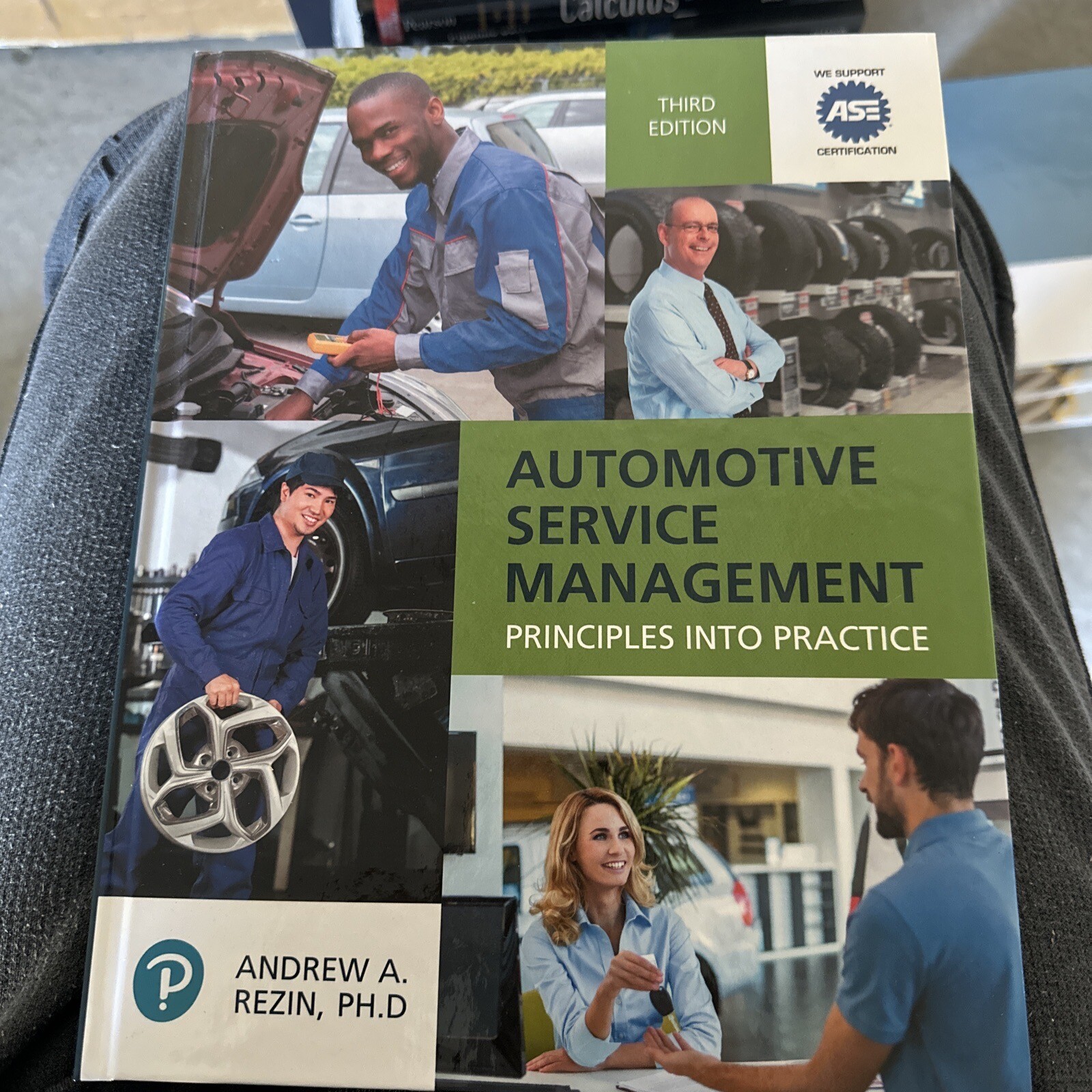 Pearson Automotive Ser.: Automotive Service Management by Andrew Rezin ...