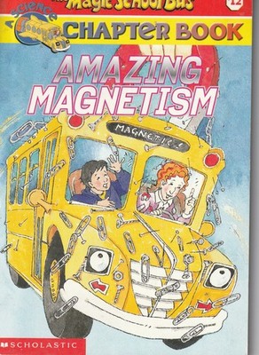 THE MAGIC SCHOOL BUS. AMAZING MAGNETISM -# 12 | eBay