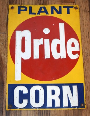 Vintage Plant PRIDE Hybrid Seed Corn Farm Tin Tacker Advertising Metal ...