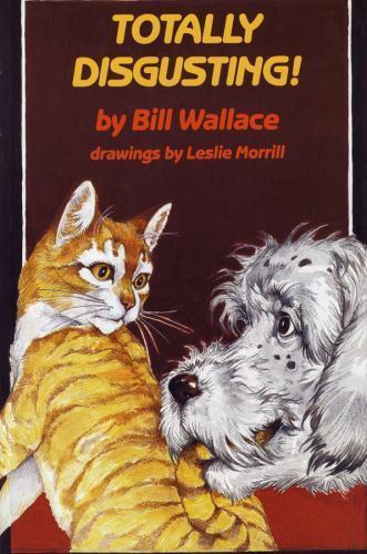 Totally Disgusting! by Bill Wallace (1991, Hardcover, Teacher's edition ...