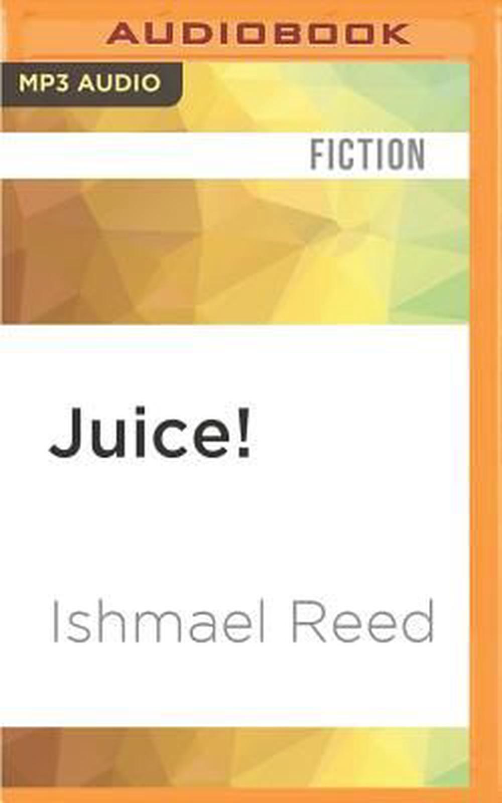 Juice!: American Literature Series by Ishmael Reed (English) MP3 CD ...