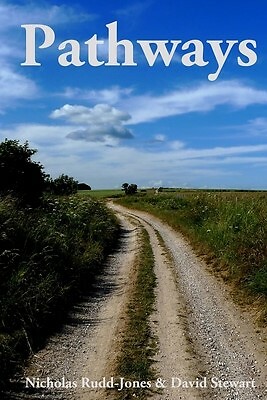 Pathways: Journeys along Britain's historic byways by Stewart, David ...