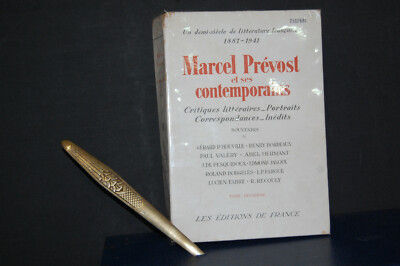 Marcel Prévost et ses contemporains, T2, critiques, portraits ...