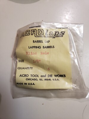 Acro Lap 1/8" BLIND HOLE BARREL REPLACEMENTS...NOS....6 pack acrolaps ...