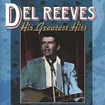 Del Reeves - His Greatest Hits Music 793018204620| eBay