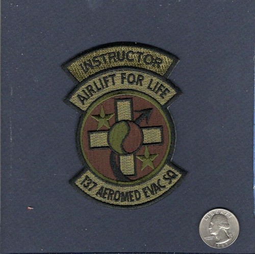 137th AES Instructor AEROMEDICAL EVACUATION SQUADRON USAF Subdued Patch ...