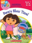 Dora's Show Time! (Dora the Explorer: Phonics Reading Program, Book 7 ...