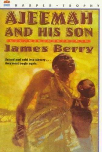 Ajeemah and His Son by James Berry (1994, Trade Paperback) for sale ...