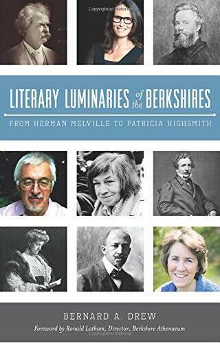 Literary Luminaries of the Berkshires: - Paperback By Drew, Bernard A ...